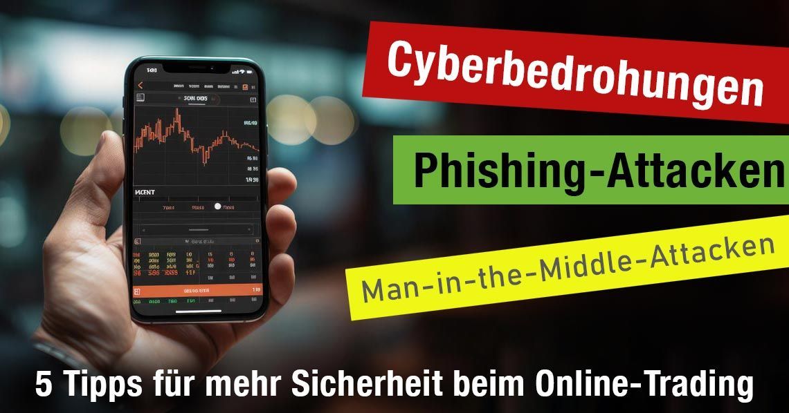 Cybersicherheit beim Online-Trading: 5 Tipps für mehr Sicherheit ...